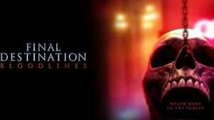 Avance de Final Destination: Bloodlines - HUGO ZAPATA